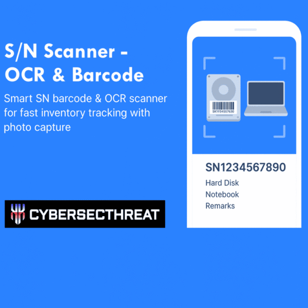 S/N Scanner - OCR & Barcode - CyberSecThreat